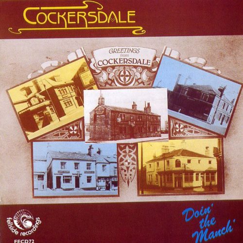 Cockersdale and Keith Marsden Doin' the Manch - God's Own CountyGod's ...